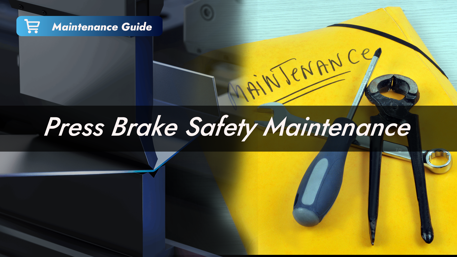 How to Maintain Press Brake Safety Devices? | HARSLE