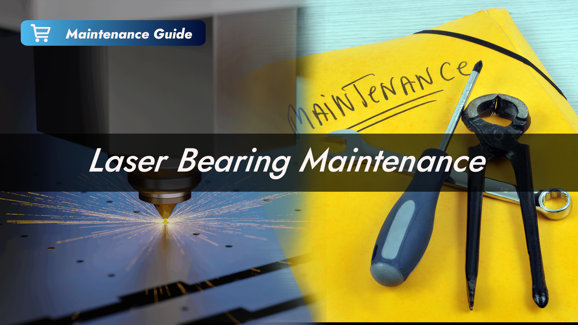 Why Is Laser Cutting Bearing Maintenance Important? | HARSLE