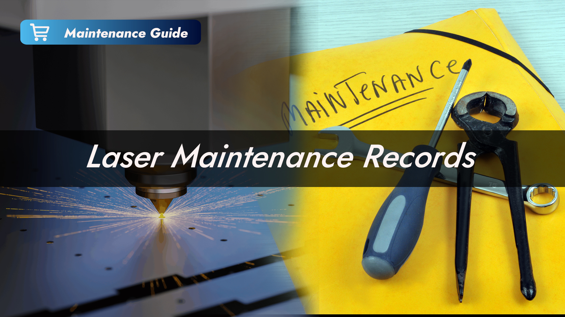 How to Record Laser Maintenance Logs Effectively? | HARSLE